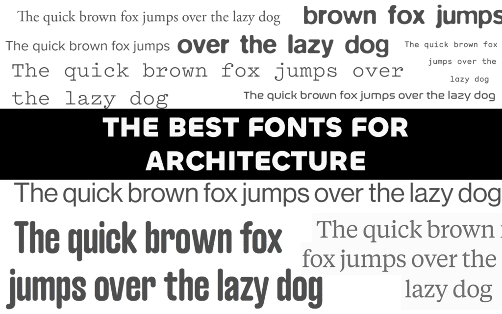 Best fonts for architects in portfolios and projects - The Built Word